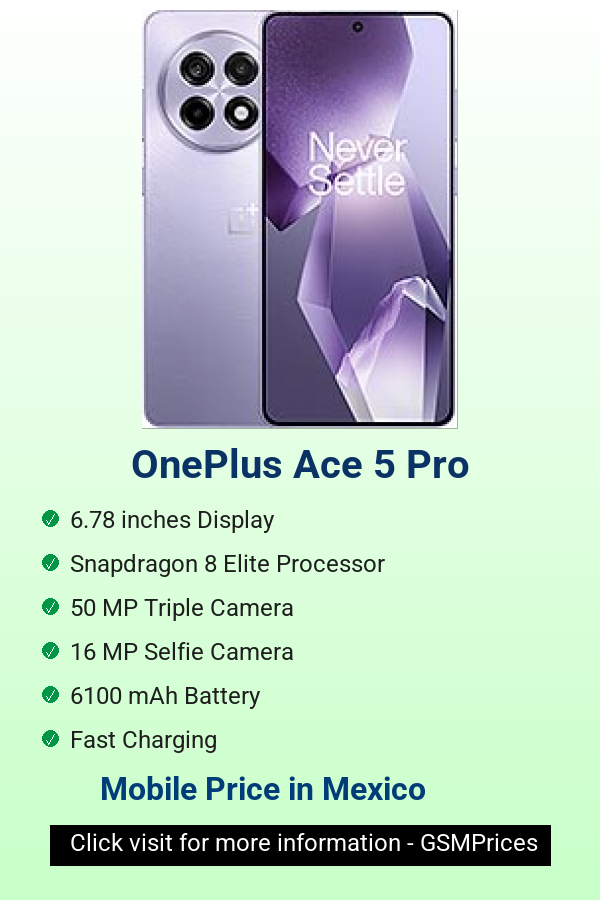 OnePlus Ace 5 Pro Smartphone Price in Mexico & Full Specifications ...