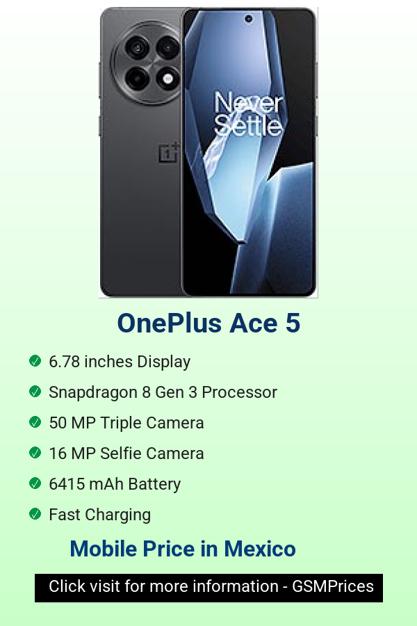 OnePlus Ace 5 Smartphone Price in Mexico & Full Specifications ...