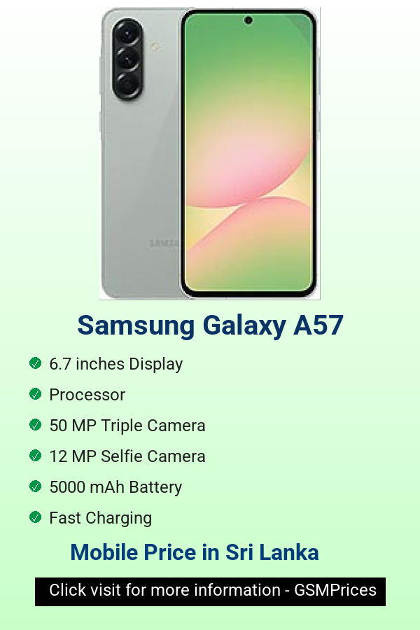 Samsung Galaxy A57 Smartphone Price in Sri Lanka & Full Specifications ...